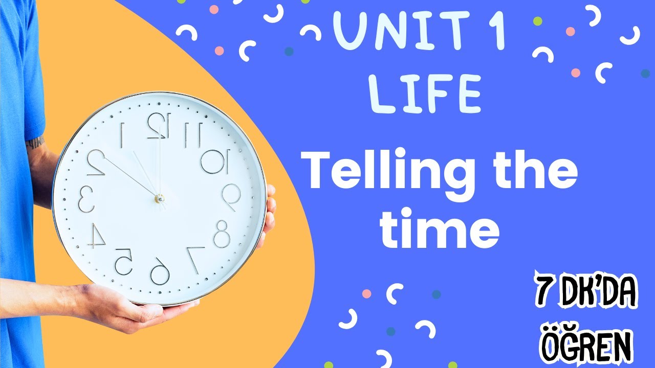 İNGİLİZCE SAATLERİ SÖYLEME KONU ANLATIMI | HOW TO TELL THE TIME IN 7 ...
