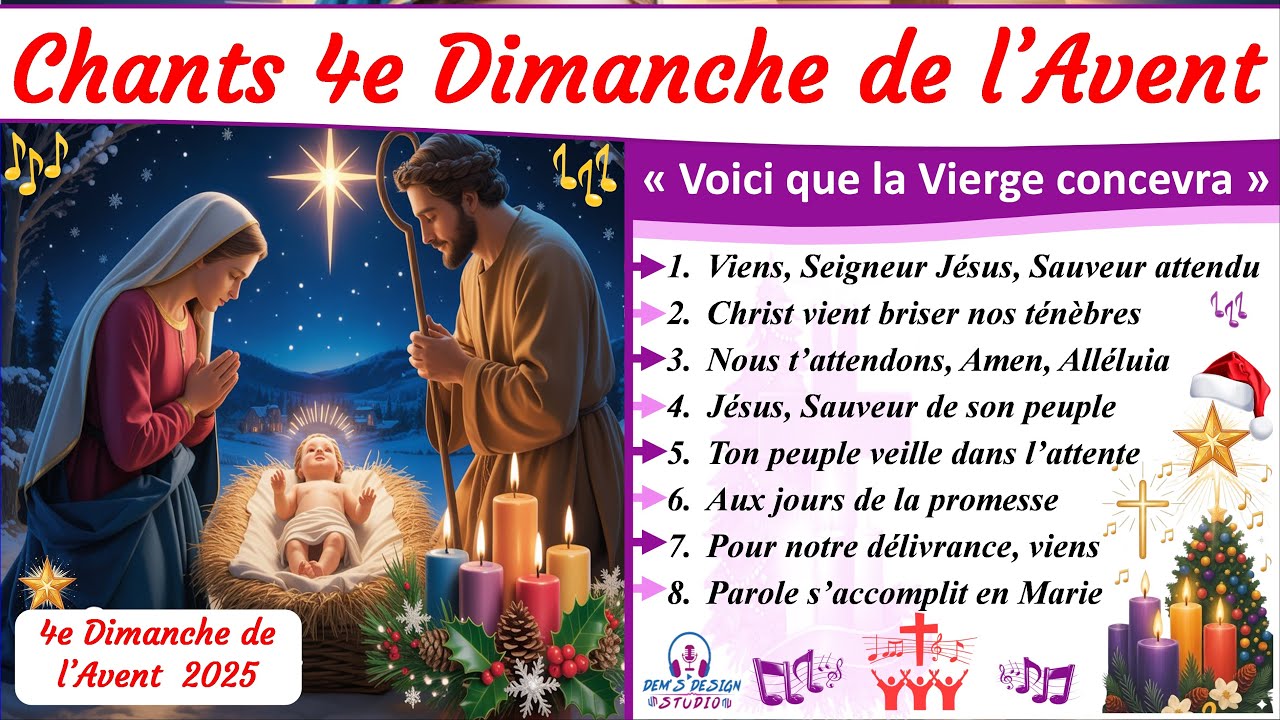 🎶 Les Chants du 4ᵉ Dimanche de l’Avent | 🙏 « Jésus naîtra de Marie ...