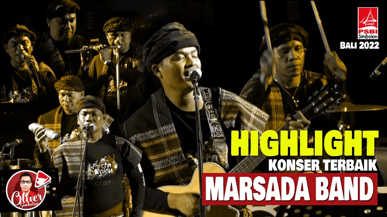 MARSADA BAND - HIGHLIGHT KONSER TERBAIK - YouTube