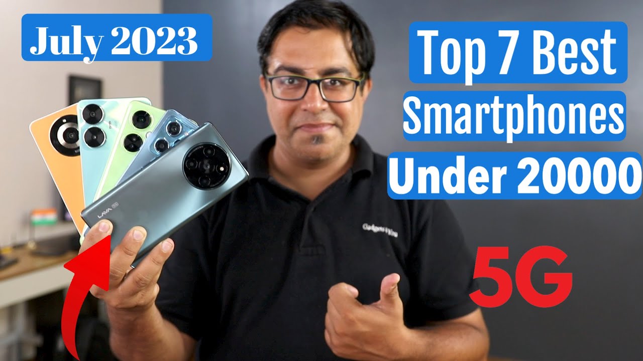Top 7 Best Phones Under 20000 in July 2023 I Best Smartphone Under ...