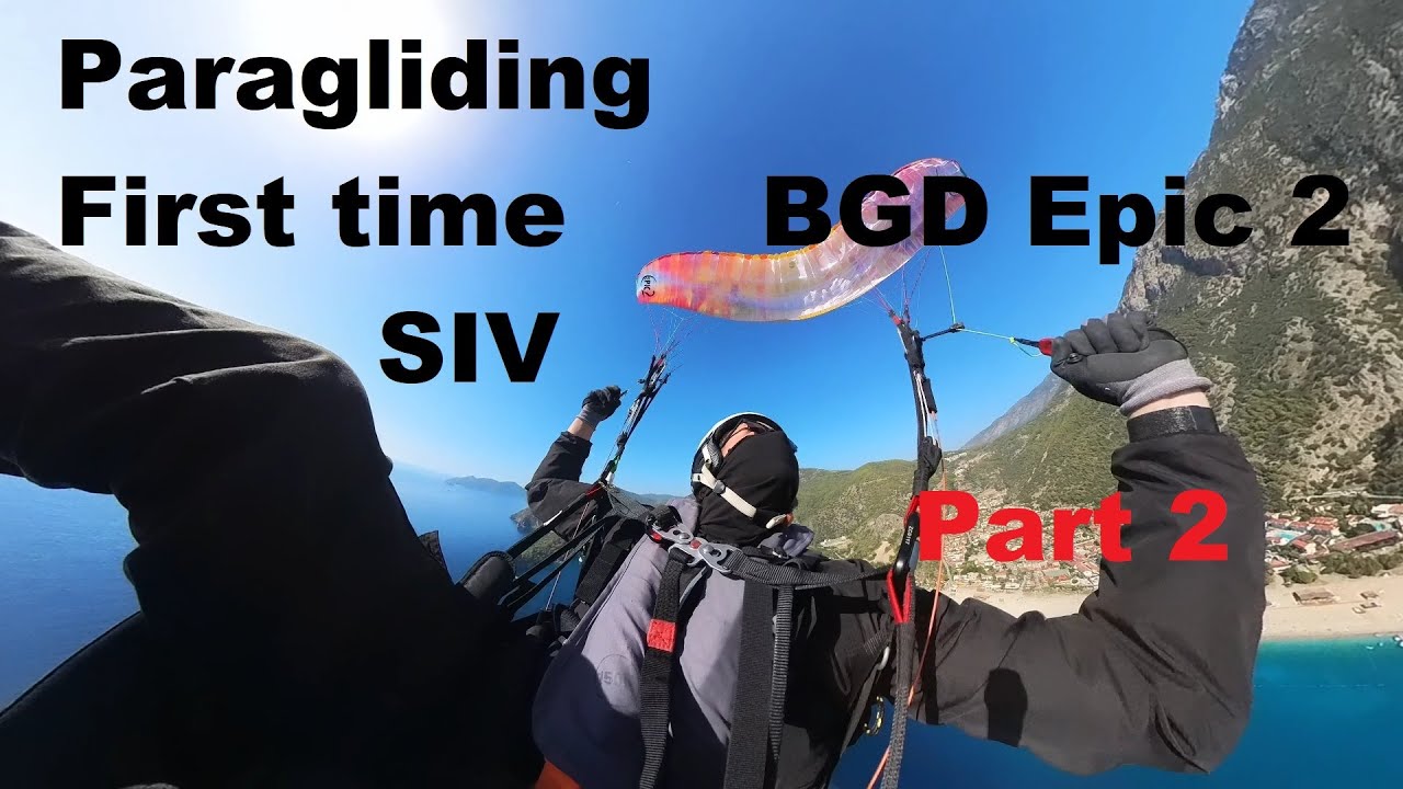 Paragliding First SIV Course - Double Camera BGD EPIC 2 (Part 2) - YouTube