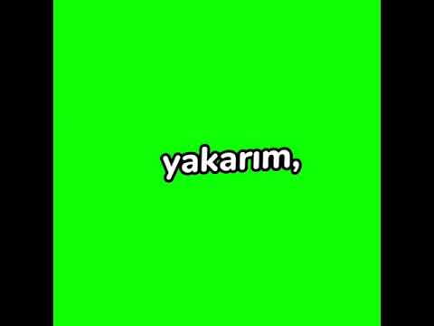 Lyrics Edit/Green Screen/Yaparım Bilirsin/Şartları Yapmadan alma!/~İstek