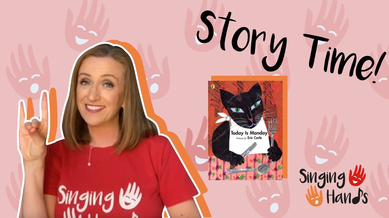Makaton Signed Story - TODAY IS MONDAY - Singing Hands - YouTube