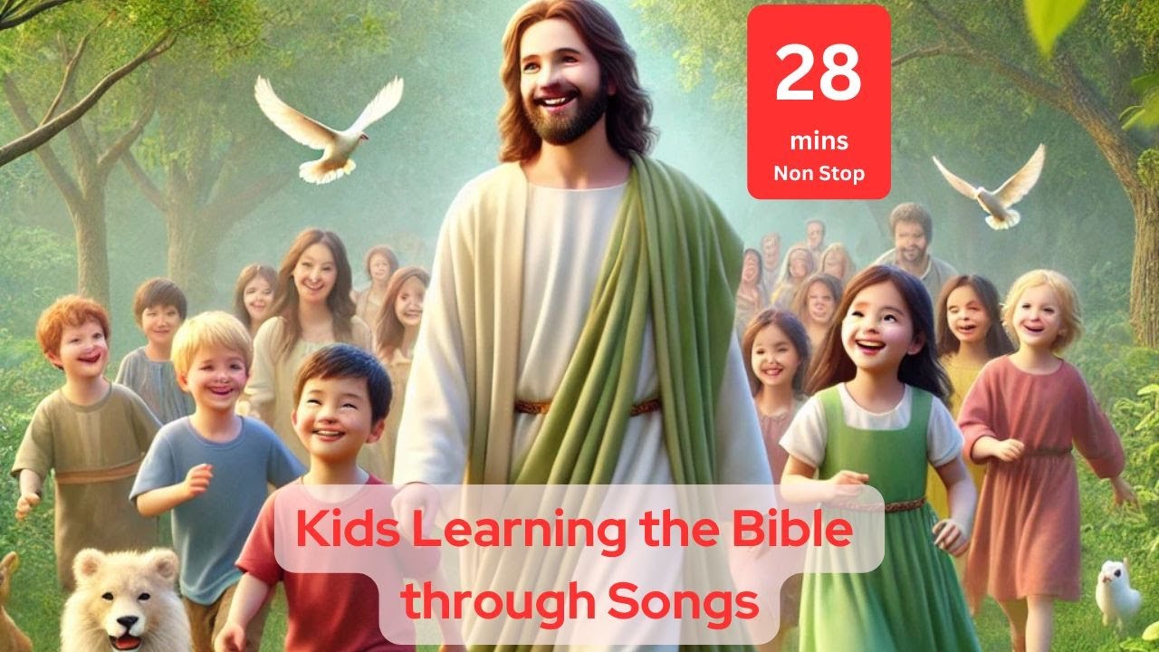 28 Minutes Songs for Kids' Bible Learning #jesus #children #christian # ...