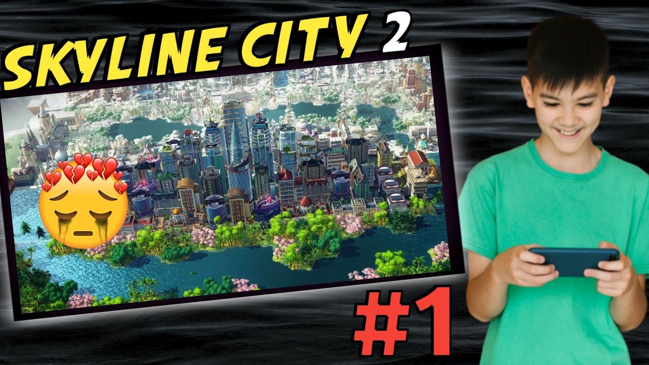 Starting First City| Skyline City 2 - YouTube