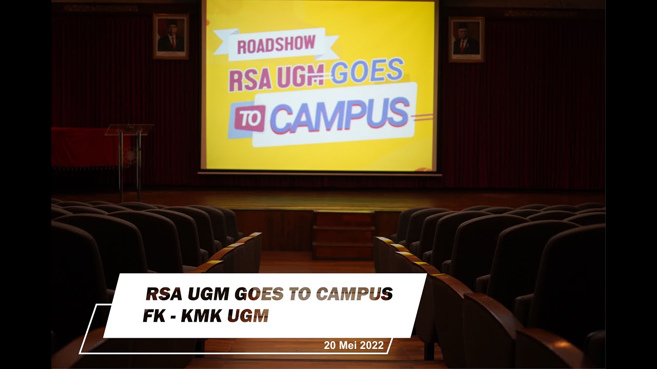 RSA UGM Goes To Campus | Fakultas Kedokteran, Kesehatan Masyarakat dan ...