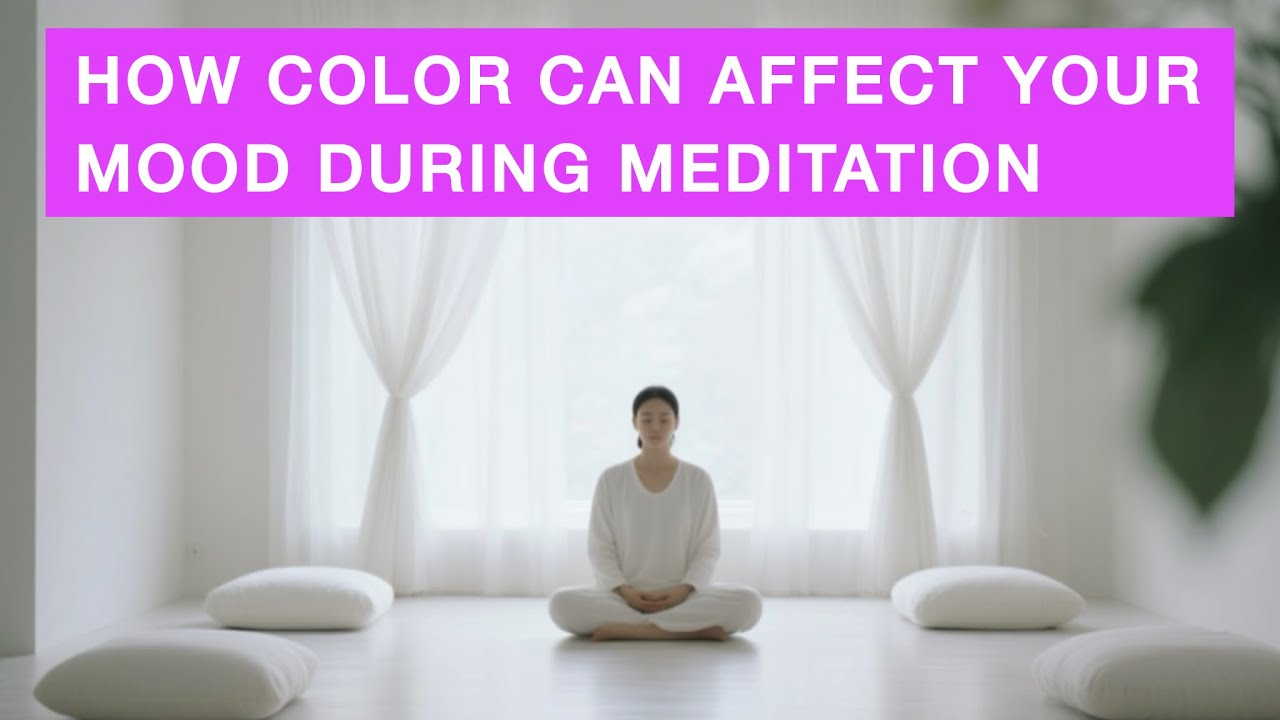 The Psychology of Colour in Meditation: How Colours Influence Calm ...