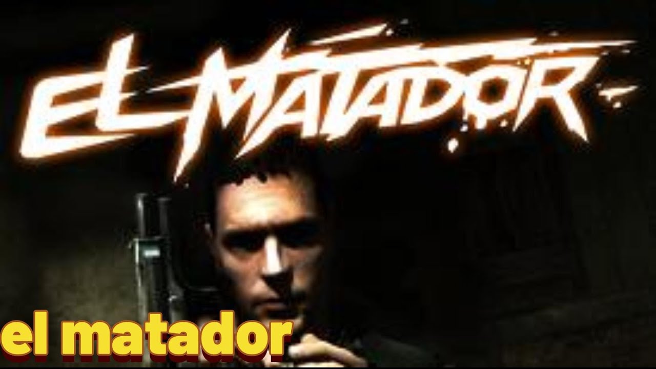 El matador longplay [PC] - YouTube