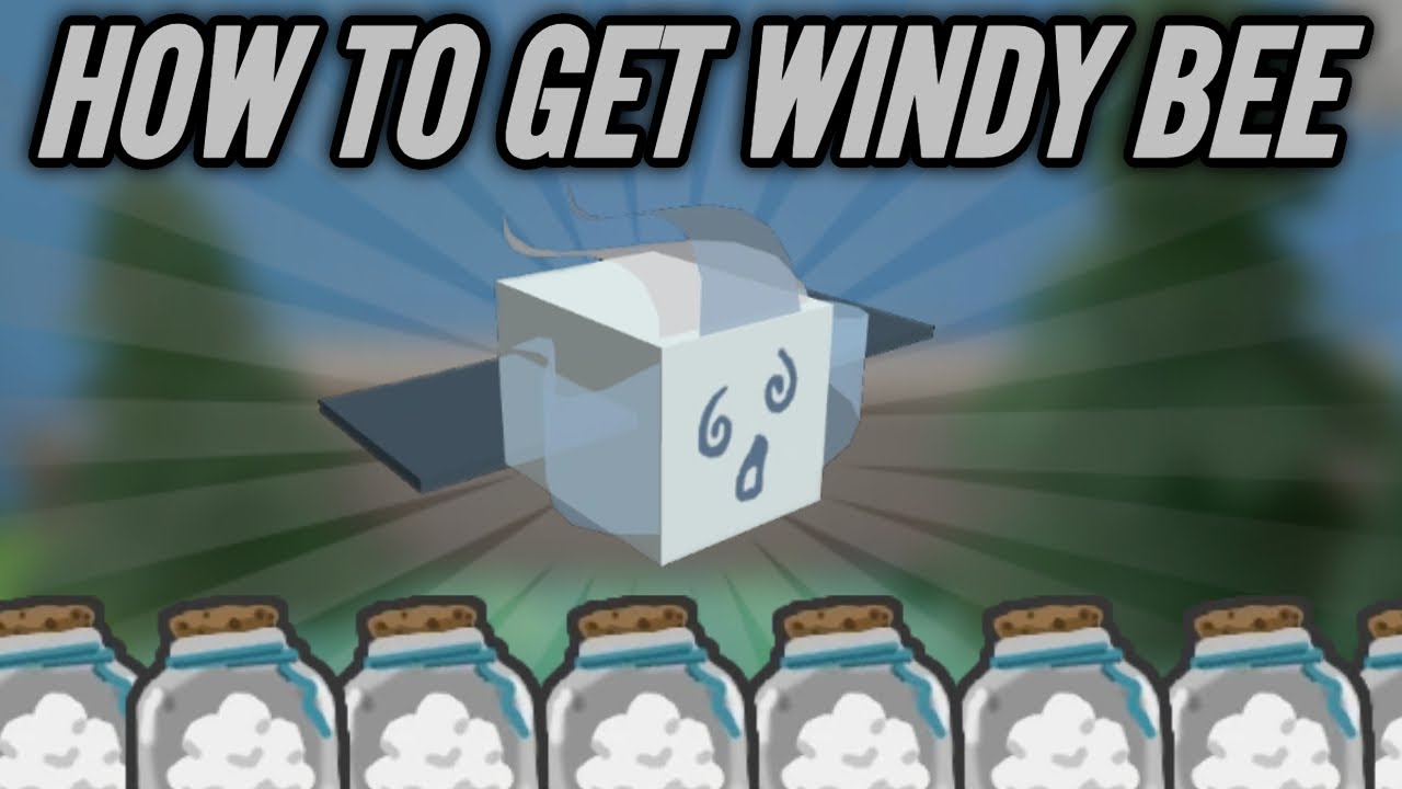 How To Get Windy Bee In Bee Swarm Simulator | Bee Swarm Simulator - YouTube