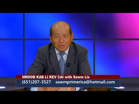 HMOOB KAB LIM KEV CAI with Sawm Lis.