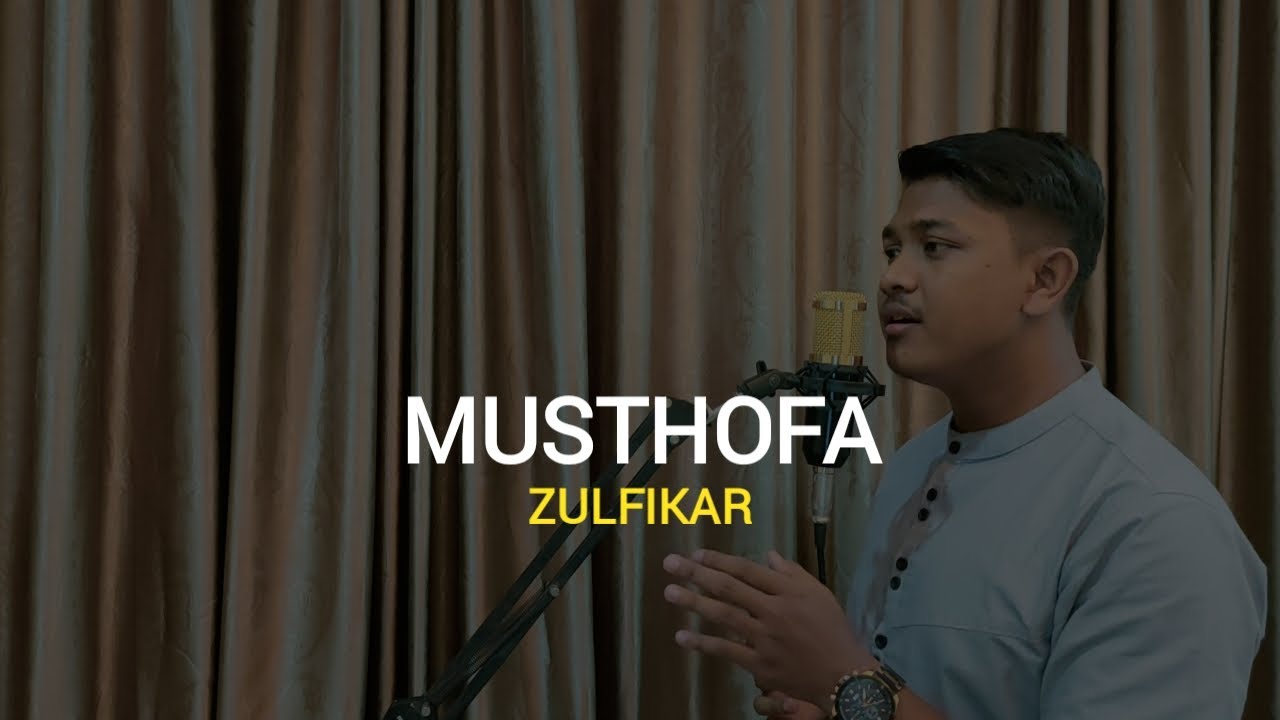Mustafa - Mishary Rashid Cover By Zulfikar - YouTube