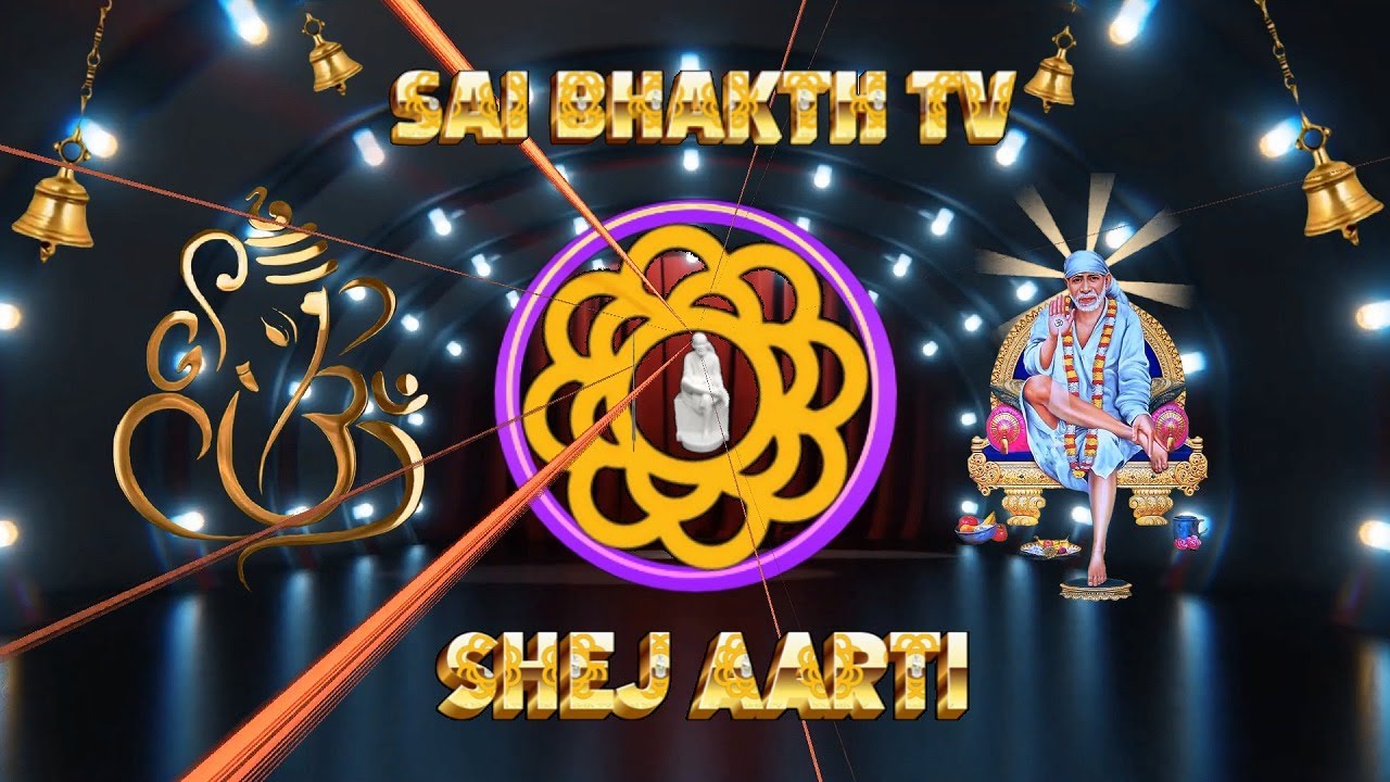 #LIVE SHIRDI SHRI SAI #SHEJ AARTI DHARSHAN #SAI BHAKTH TV HD - YouTube