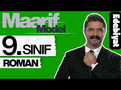 9.SINIF | Maarif Model | ROMAN | RÜŞTÜ HOCA