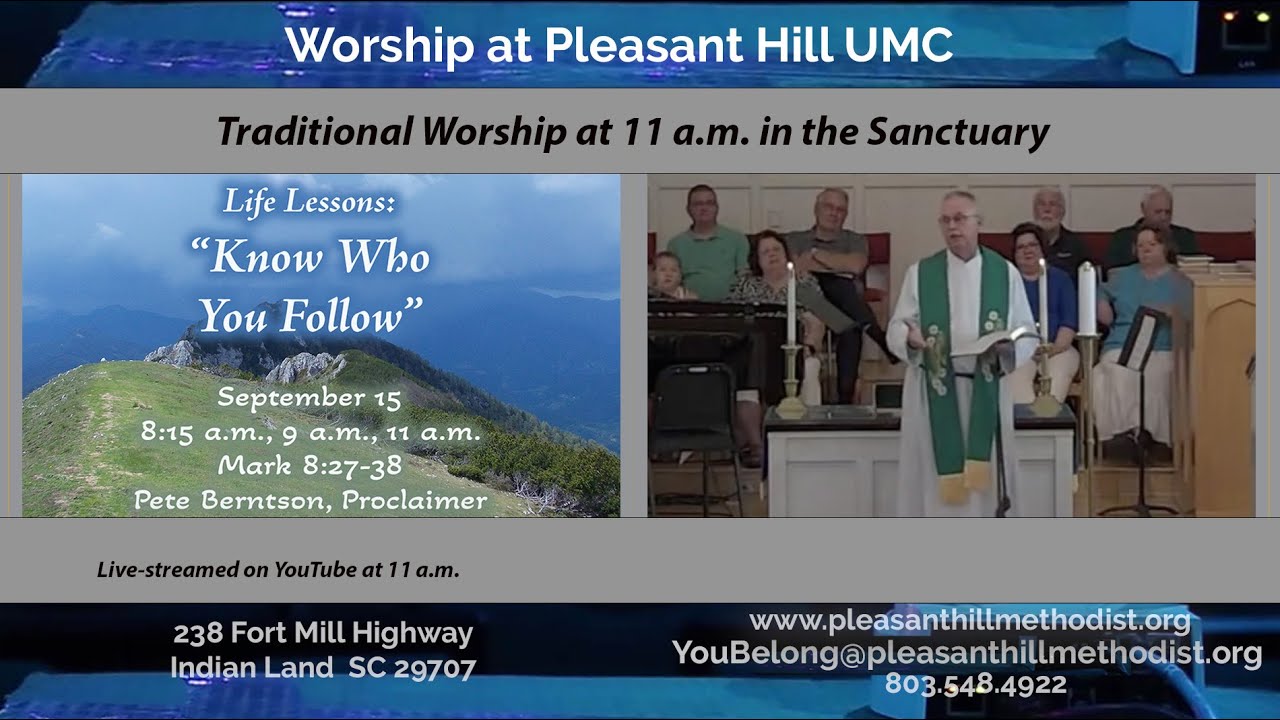 Life Lessons: Know Who You Follow - September 15 - Traditional Worship ...
