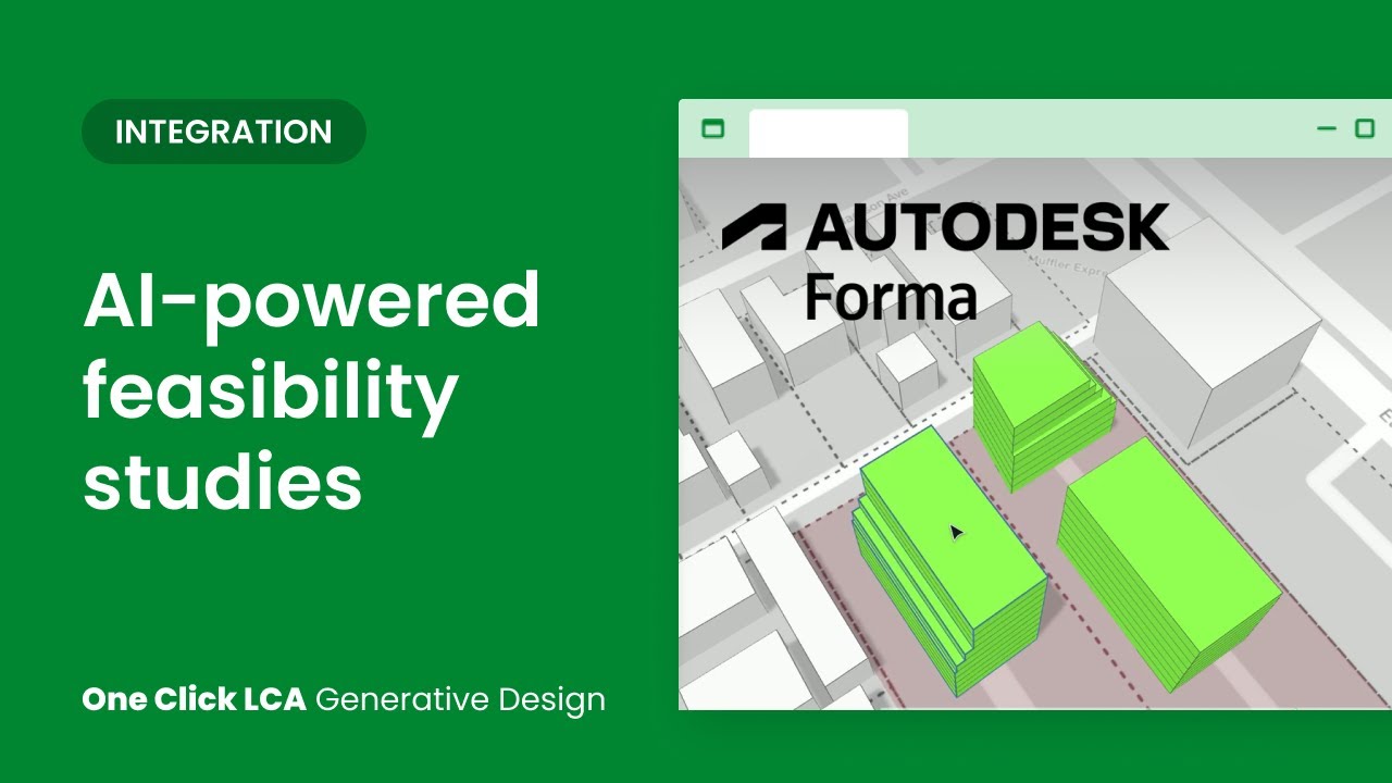 AI-powered feasibility studies from One Click LCA Generative Design and ...