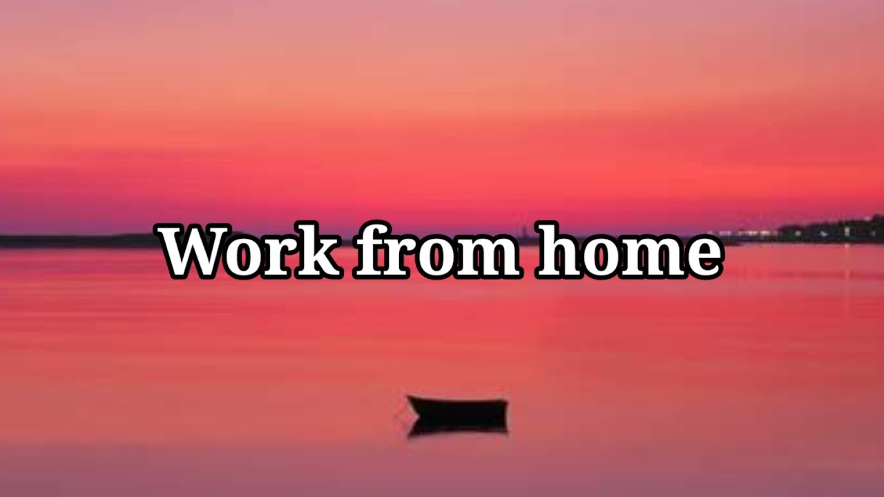Fifth Harmony - Work from Home (Lyrics) ft. Ty Dolla $ign - YouTube
