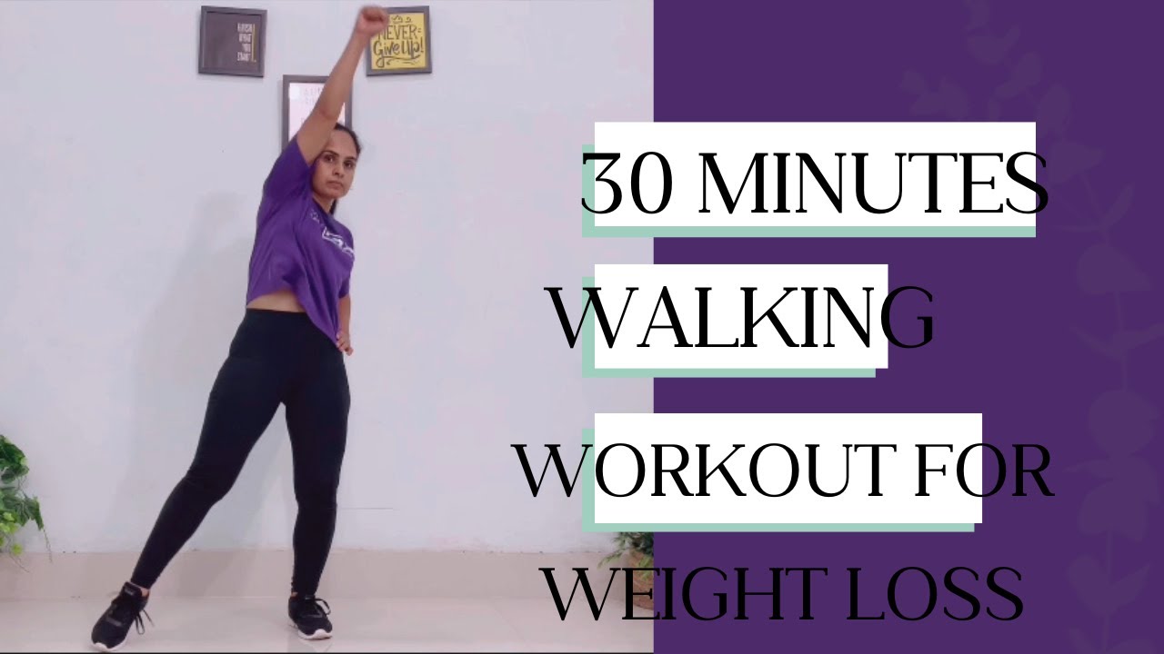 30 Minute Walking Workout For Weight Loss - Burn Fat, Boost Energy, and ...