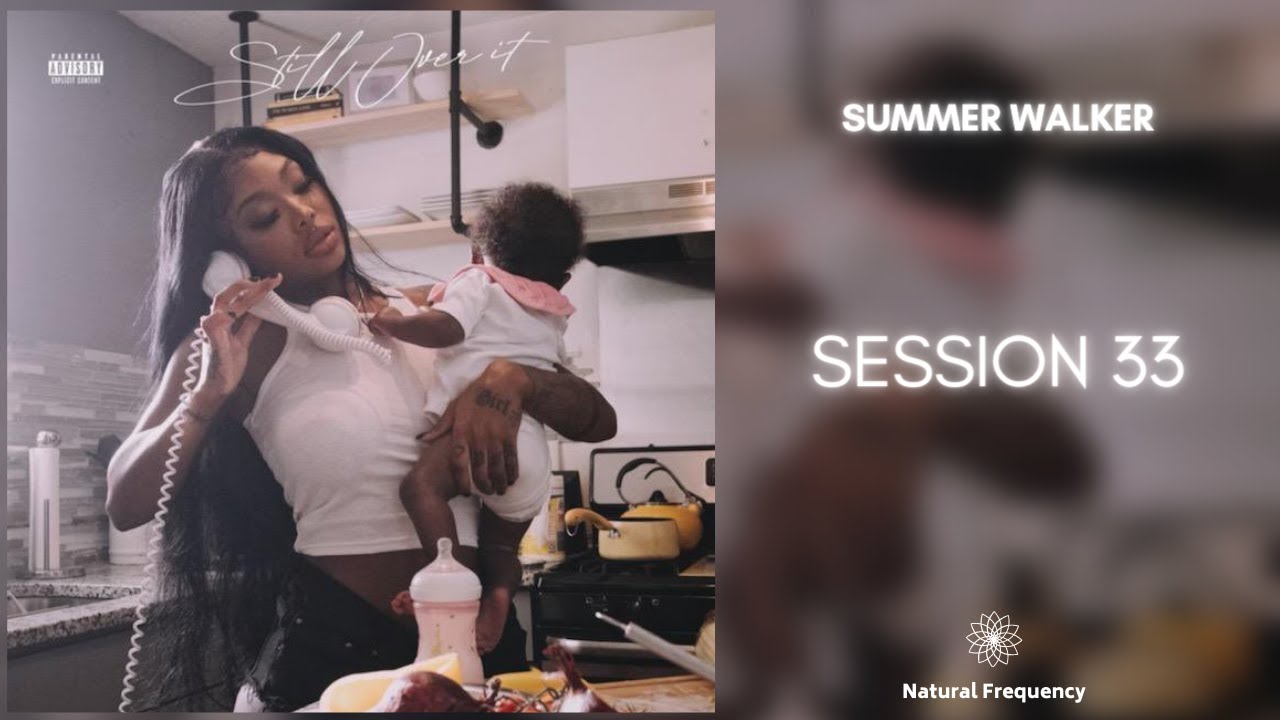 Summer Walker - Session 33 [432Hz] - YouTube