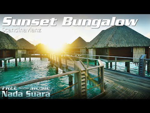 No Copyright Saxo Travel Music - Scandinavianz - Sunset Bungalow