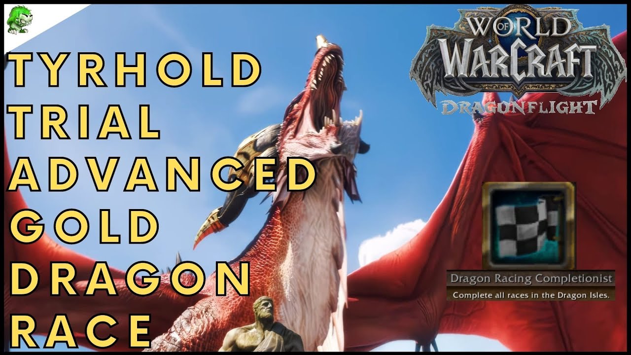 Dragonflight Tyrhold Trial Advanced Gold Dragon Race - YouTube