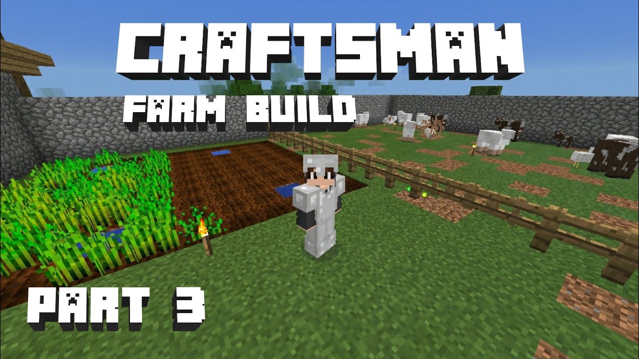 craftsman farm build Survival series part 3 - YouTube