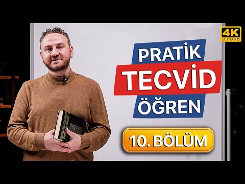Pratik Tecvid Dersi - (10. Bölüm) - Kalkale - Fatih SÜRMENELİ 10/13