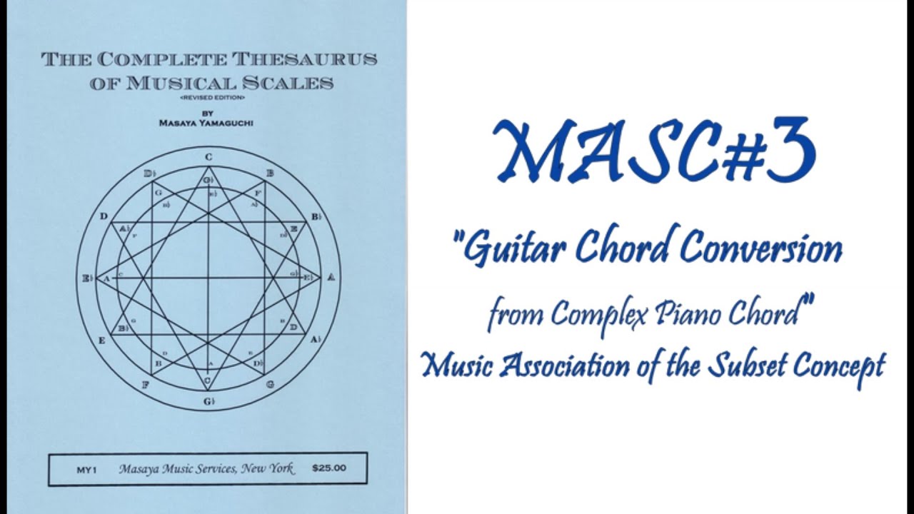 MASC#3: “Guitar Chord Conversion from Complex Piano Chord” - YouTube