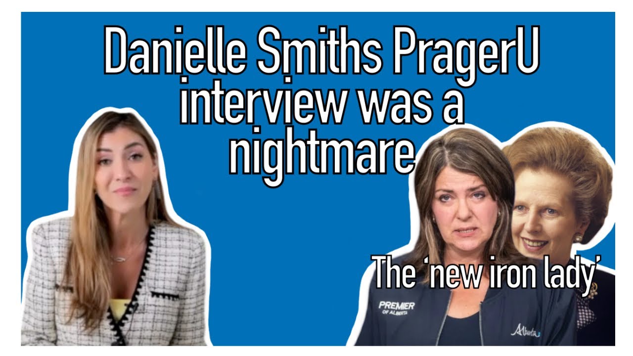 Danielle Smith was on PragerU and it's as bad as you think it'd be! - YouTube