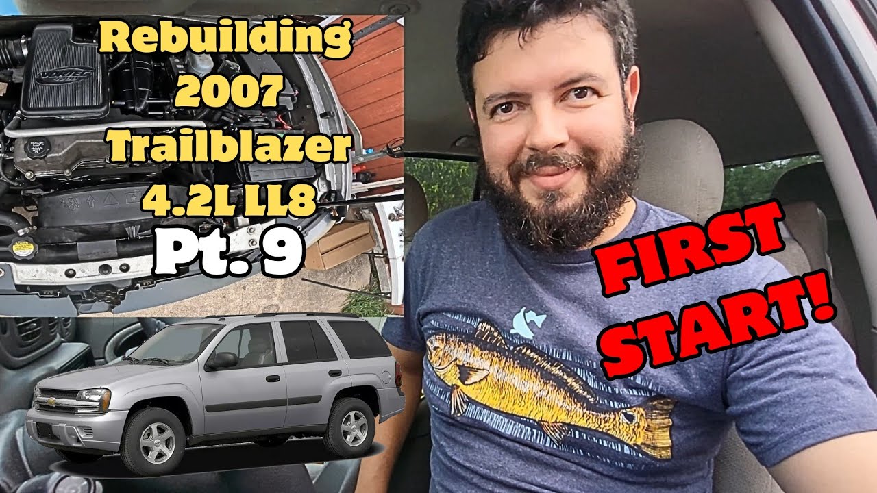 Rebuilding 07 Trailblazer 4.2L LL8 Engine Pt. 9 - FIRST START SUCCESS ...