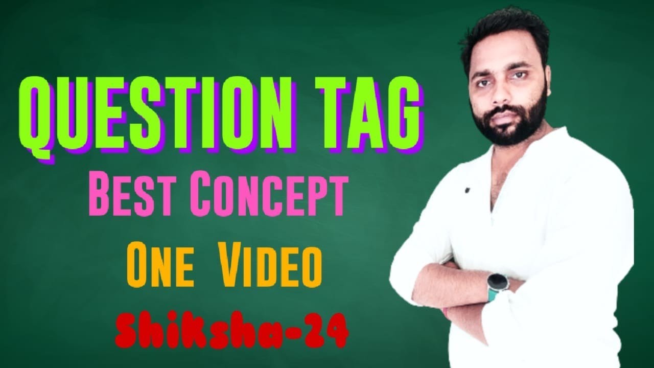 Question tag Basic English II Prashant Sir II Shiksha24 II English II ...