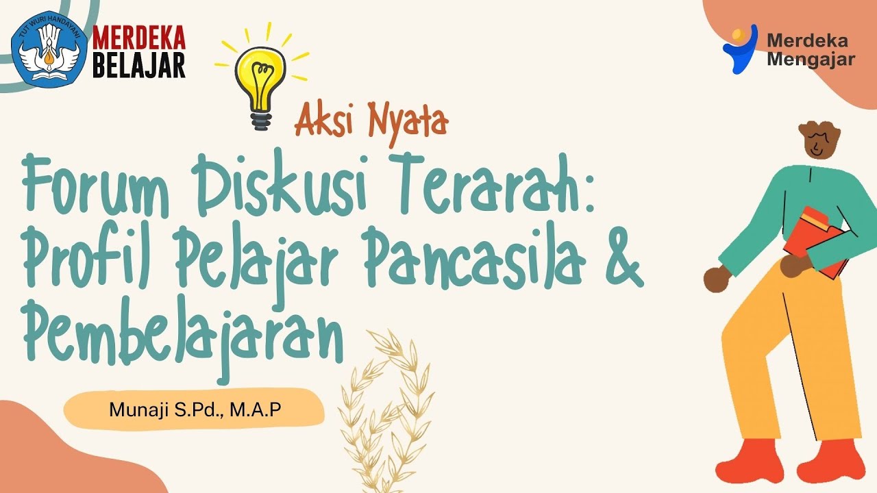 Aksi Nyata Forum Diskusi Terarah Profil Pelajar Pancasila ...