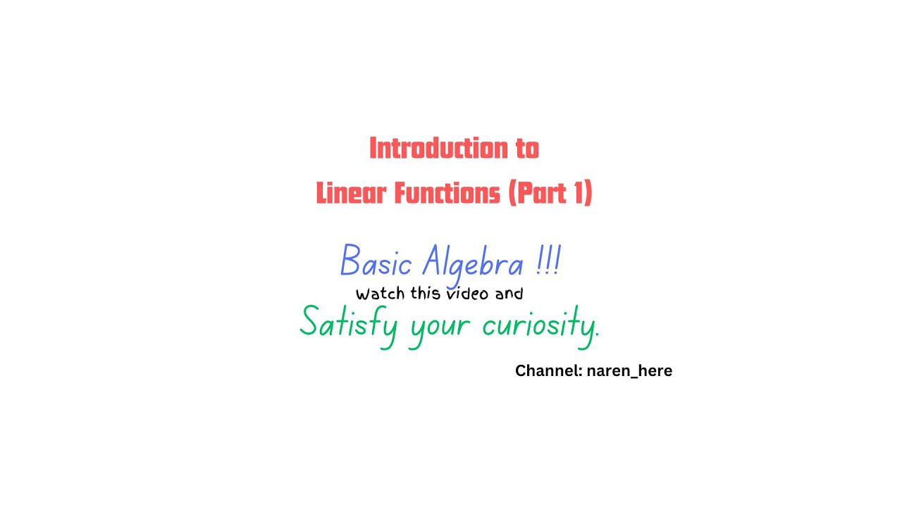 Introduction to Linear Functions (Part 1) - YouTube