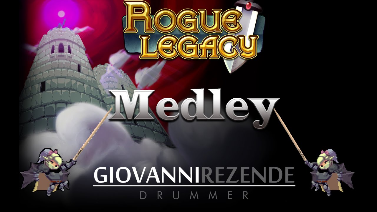 Rogue Legacy Medley ( Drum Cover ) Giovanni Rezende - YouTube