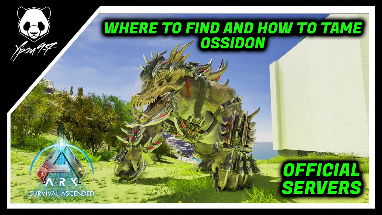 Where To Find And How To Tame The Ossidon | ARK: Survival Ascended - YouTube