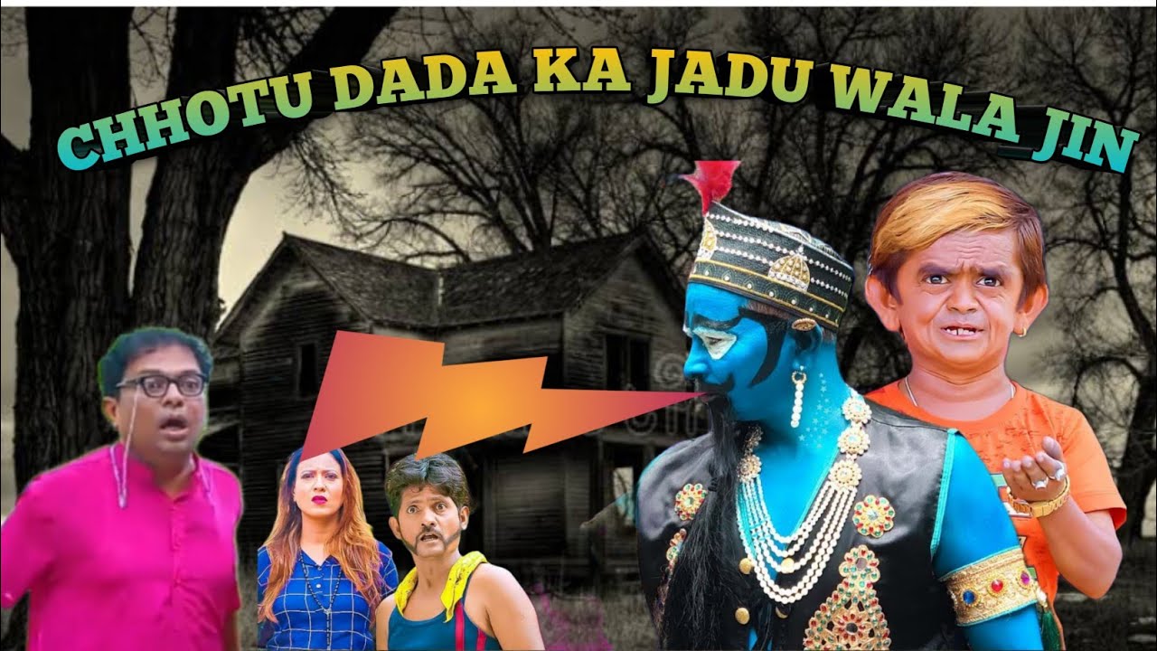 chhotu dada video | chotu ka bada jin | छोटू का बड़ा जिन | CHOTU KA ...