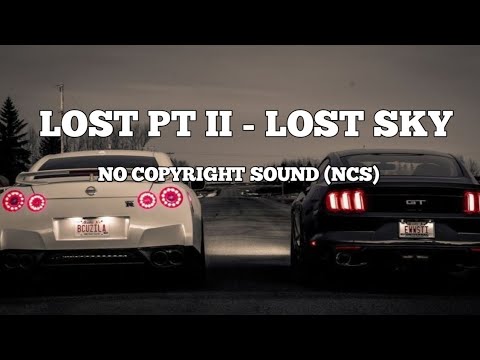 LOST SKY - LOST PT 2 || NO COPYRIGHT SOUND (NCS)🎵 SOUND VIRAL - YouTube