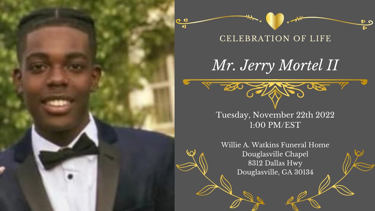 Celebration of Life for Mr. Jerry Mortel II - YouTube