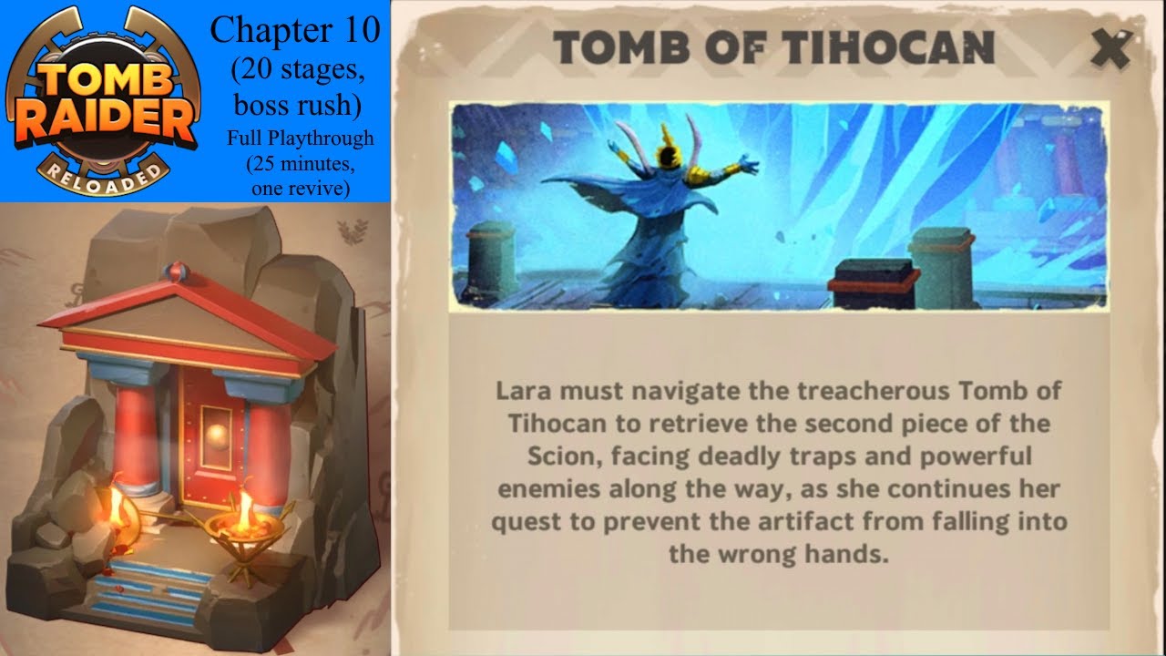 Tomb Raider Reloaded - Playthrough of Chapter 10: Tomb of Tihocan (1 ...