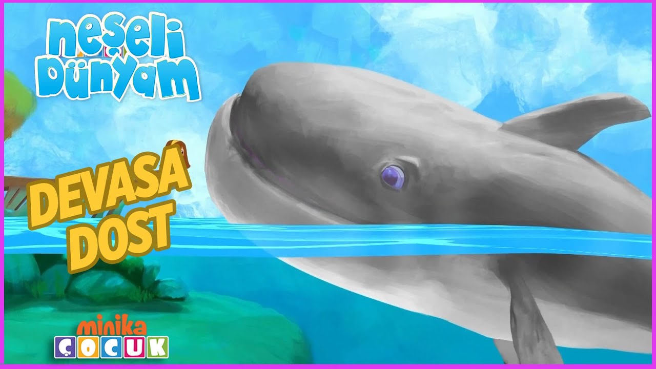 Neşeli Dünyam | Devasa Dost | Minika - YouTube