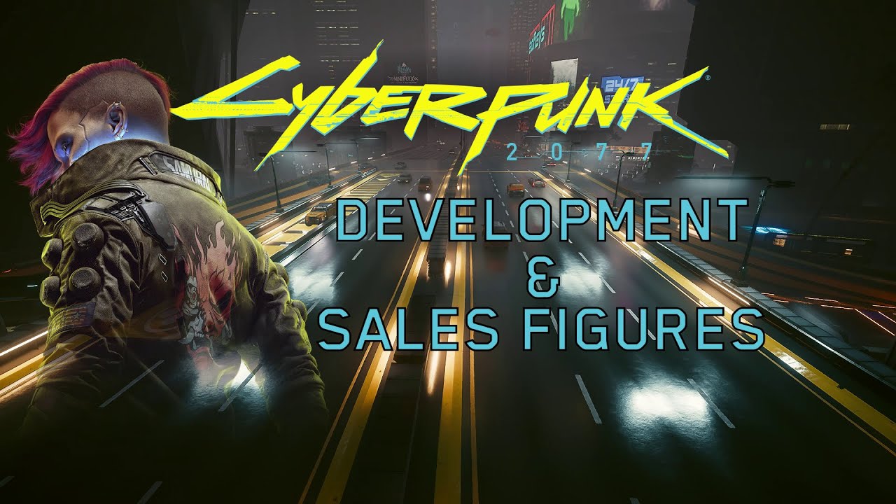 VISC 200 - Infographic Project - Cyberpunk 2077 Development & Sales ...