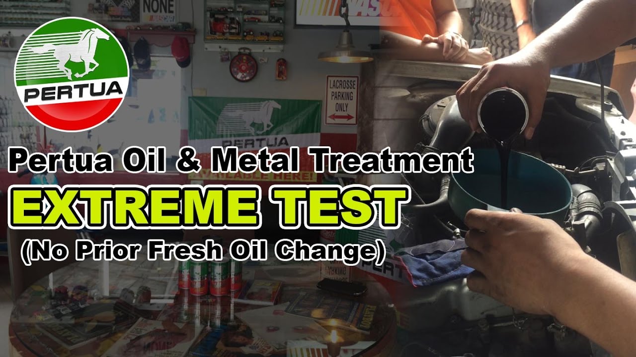 Pertua Oil and Metal treatment: Extreme test - YouTube