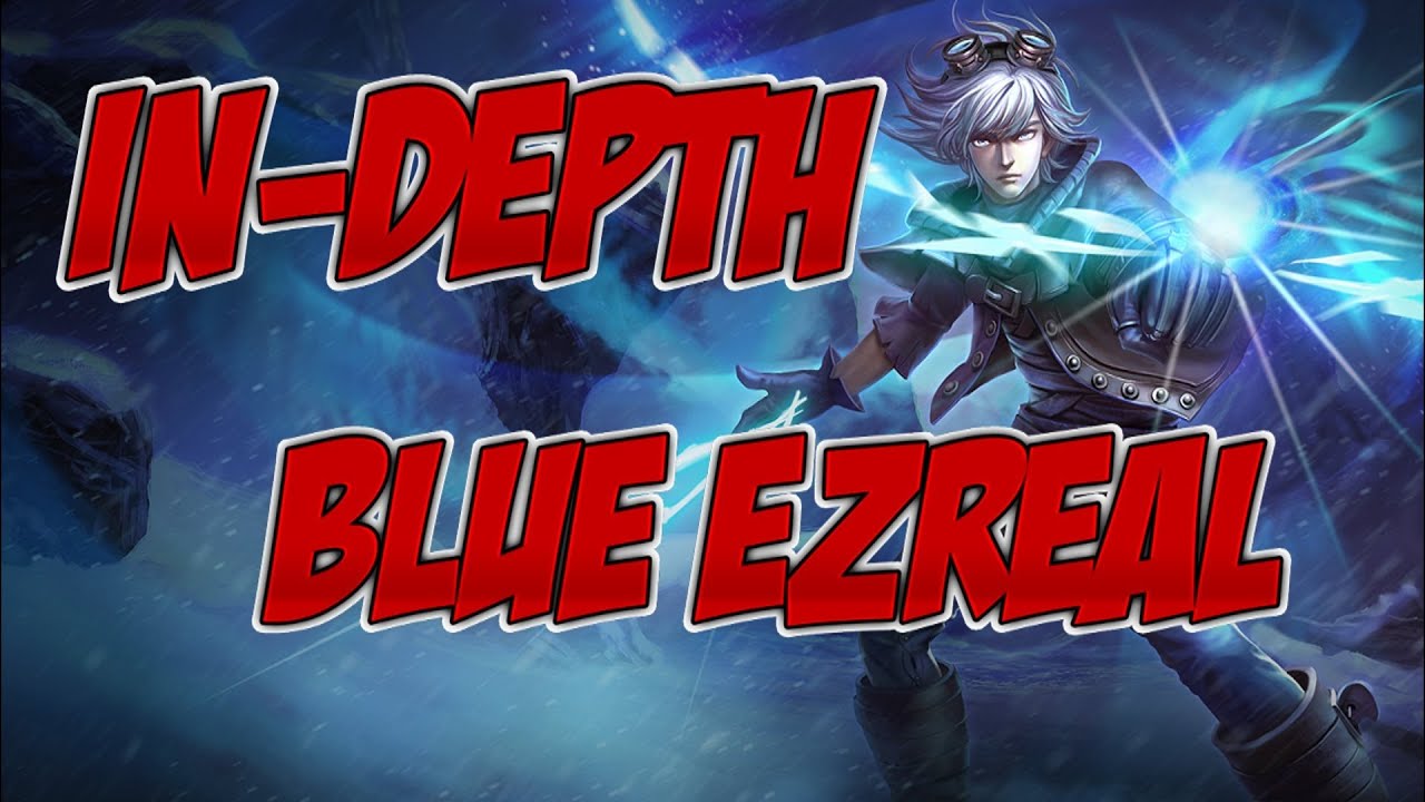 In-Depth : Blue Build Ezreal + ANOOK Announcement! | Season 3 Gameplay ...