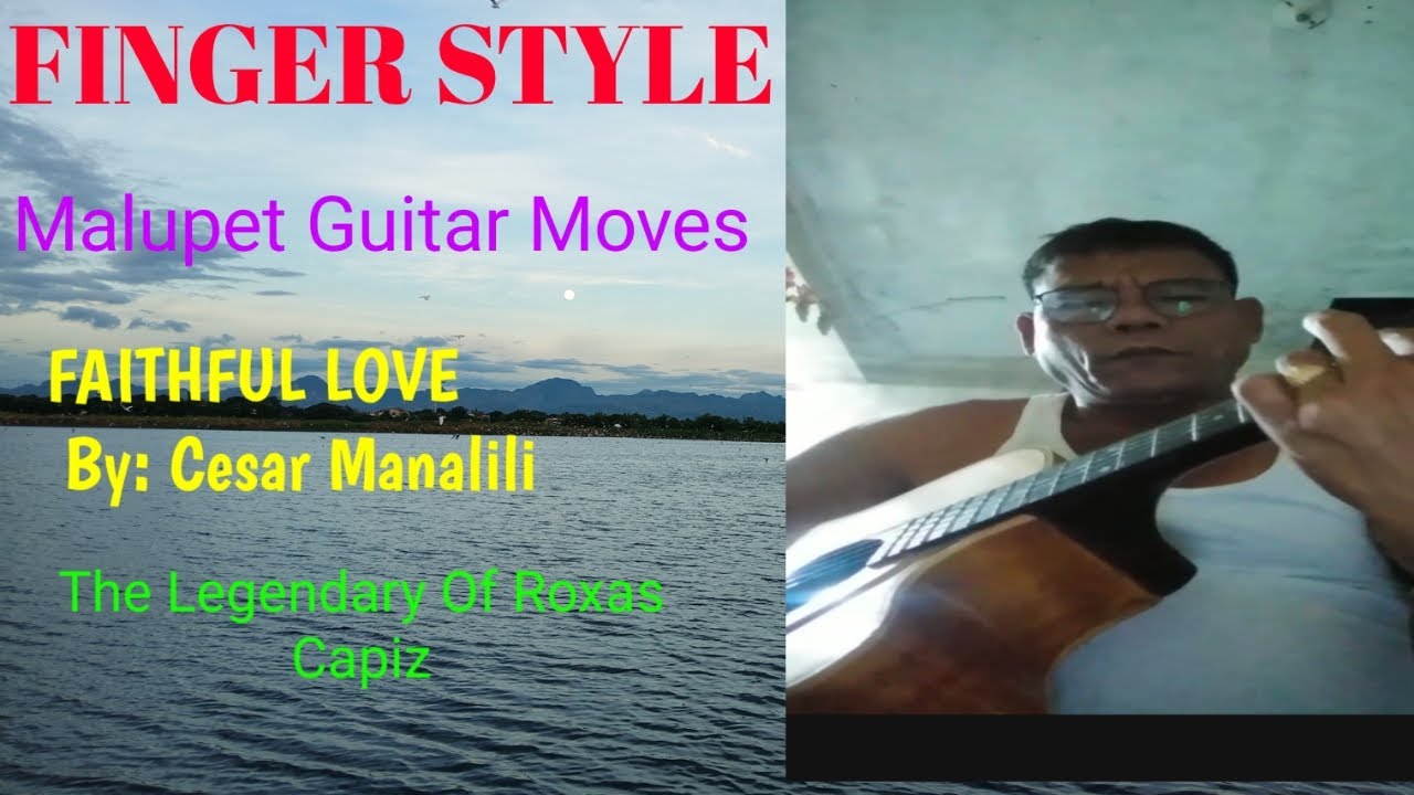 FAITHFUL LOVE - Cesar Manalili | Instrumental | Finger Style Guitar ...
