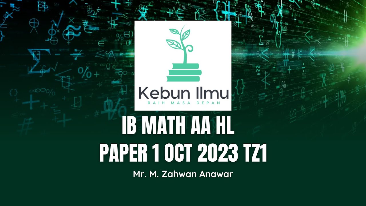 IB MATH AA HL PAPER 1 0CT 2023 TZ1 NO 9 - YouTube