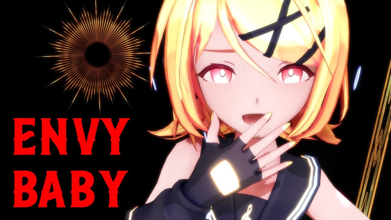 【MMD】Sour喧式鏡音リン/kagamine rin - Envy Baby - YouTube