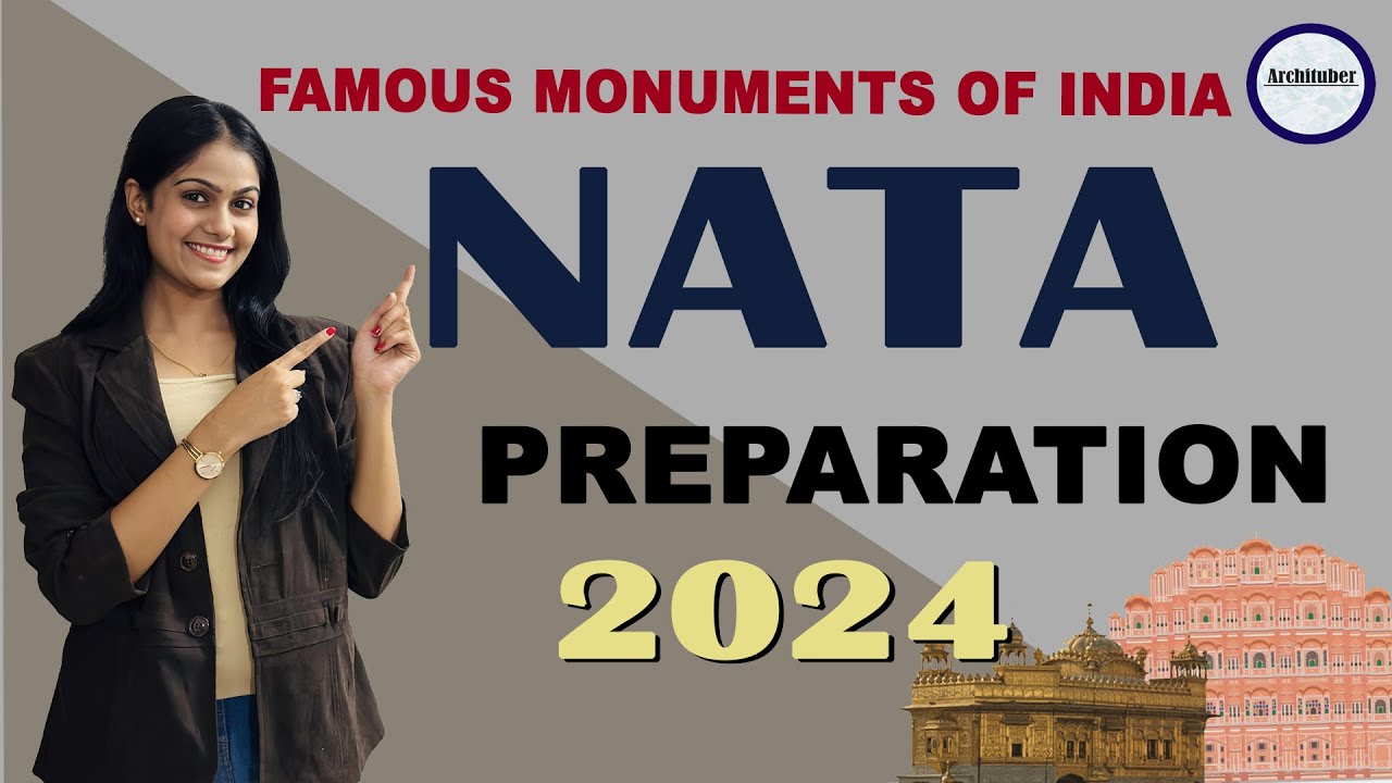 Famous Monuments of INDIA | NATA Preparation 2024 | History | Part 2 ...