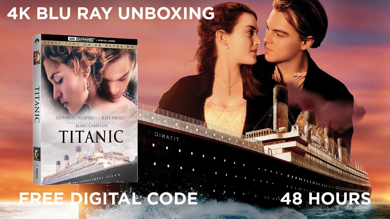 Titanic 4K Blu Ray Unboxing Free Digital Code 48 Hours!!! - YouTube