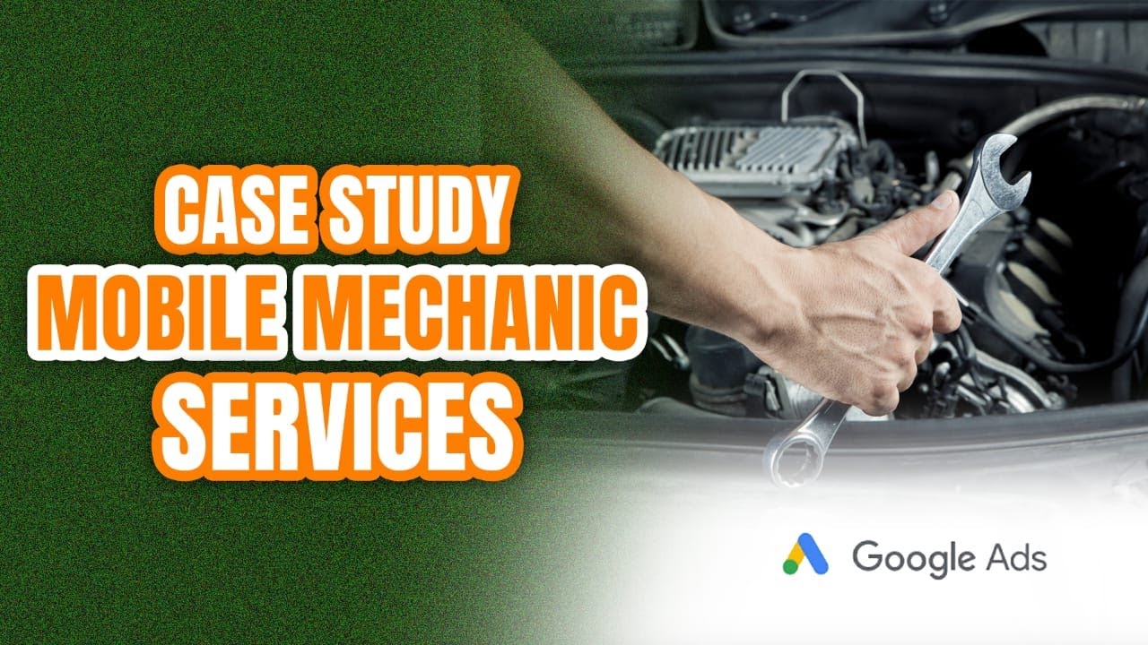 The SECRET to MOBILE MECHANIC Success on GOOGLE ADS - YouTube