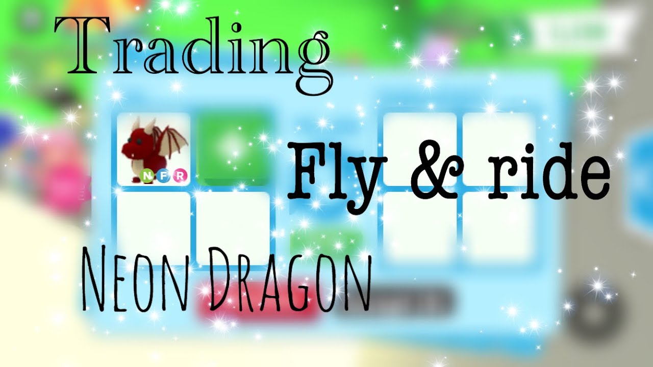 Trading Fly & Ride Neon Dragon - read description- - YouTube