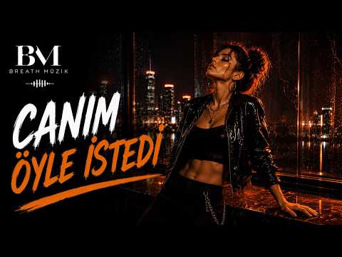 CANIM ÖYLE İSTEDİ - Breath Müzik | Official Audio